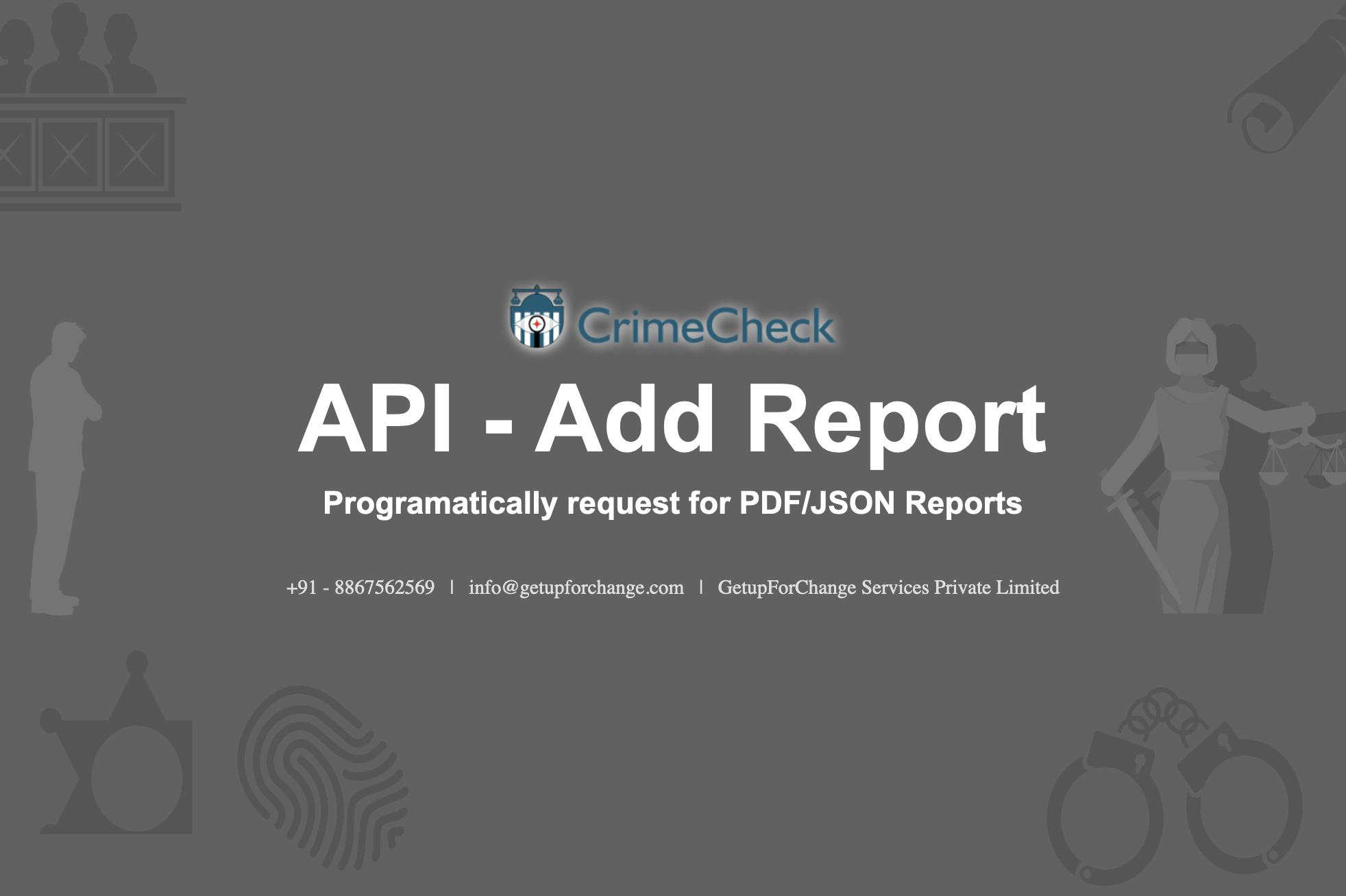 API Integration – Add Report API - Blog - CrimeCheck
